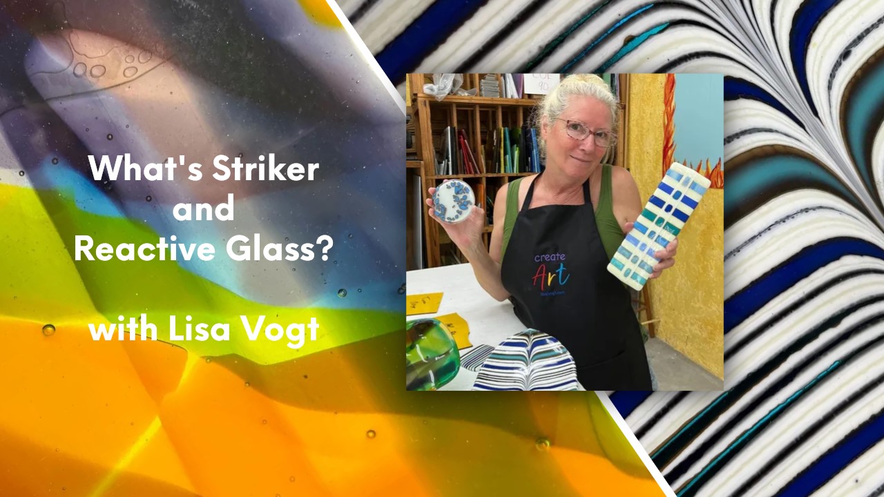 What are Striker and Reactive Glasses? - Lisa J Vogt